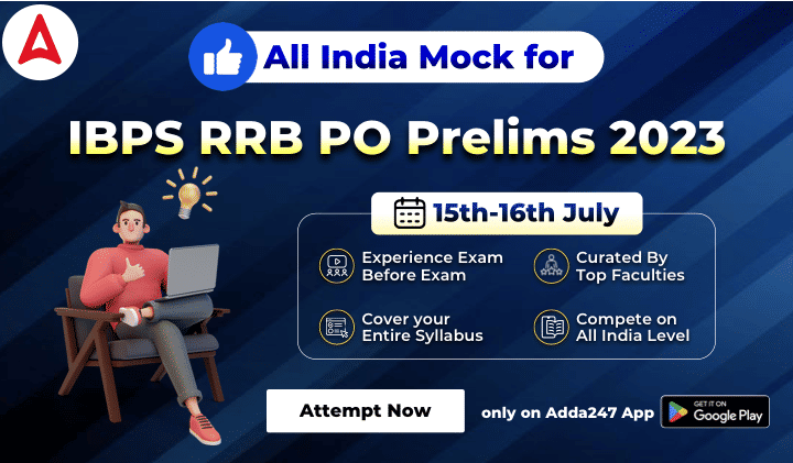All India Mock For Ibps Rrb Po Prelims 2023 15 16 July