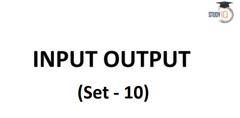 Input And Output Set 10 Maths And Reasoning Free Pdf Download