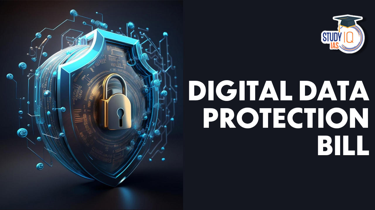 Digital Data Protection Bill Digital Data Protection Bill