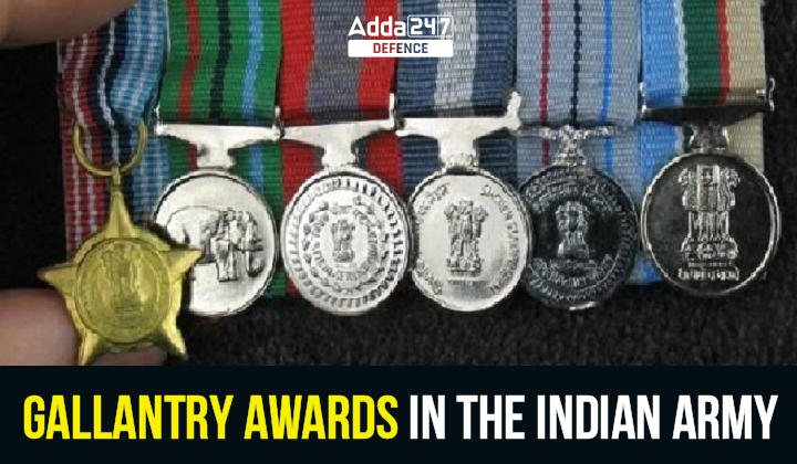 Gallantry Awards in Indian Army, Important for CDS and NDA