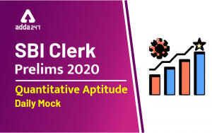 Quantitative Aptitude Quiz For SBI Clerk Prelims 2022- 25thApril