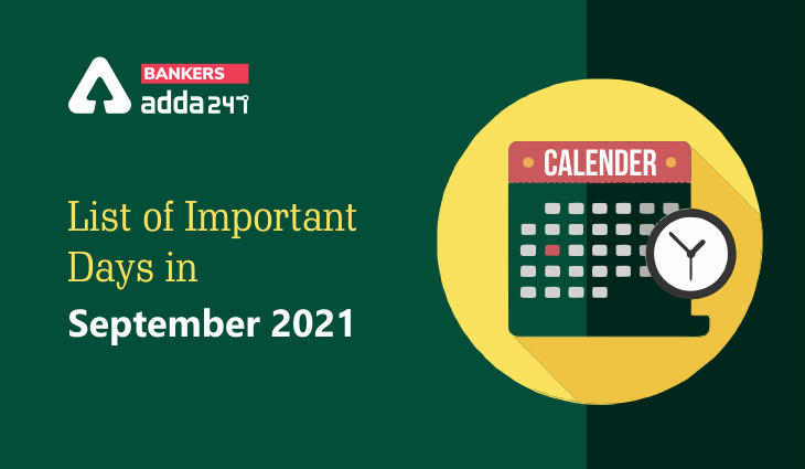 Important Days in September 2021: National & International Days & Dates
