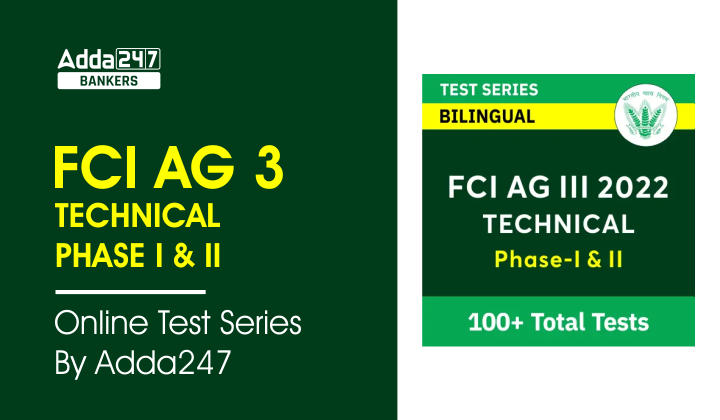 FCI AG 3 Technical Phase I & II Online Test Series By Adda247
