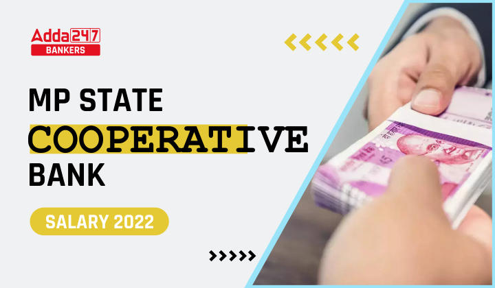 MP Cooperative Bank Salary 2022 MP Cooperative Bank Salary 2022