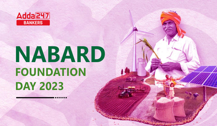 NABARD Foundation Day 2023, 12 July