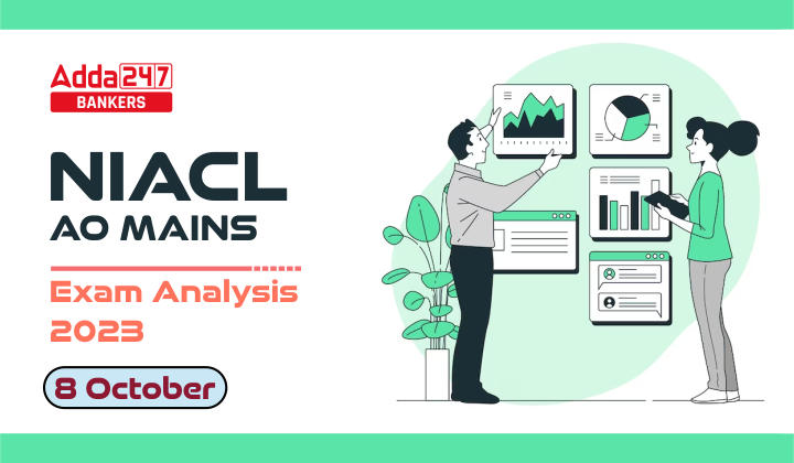 NIACL AO Mains Exam Analysis 2023, 8 October Complete Review
