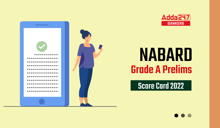 NABARD Grade A Score Card 2022: नाबार्ड ग्रेड A स्कोर कार्ड 2022 ...