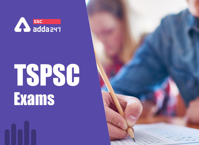 Telangana State Public Service Commission (TSPSC) Exams