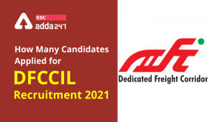 DFCCIL Salary Structure 2021 : DFCCIL Salary Structure
