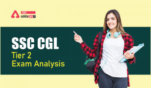 SSC CGL Syllabus 2022, All Tiers and Subject Wise Topics