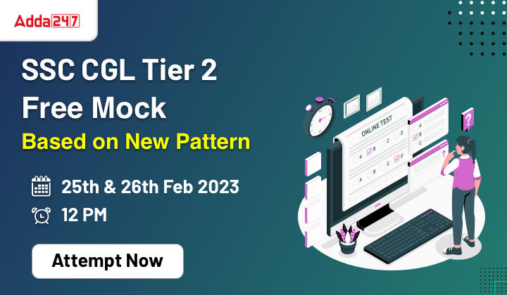SSC CGL Tier 2 Free Mock | Face the Exam Before the Exam
