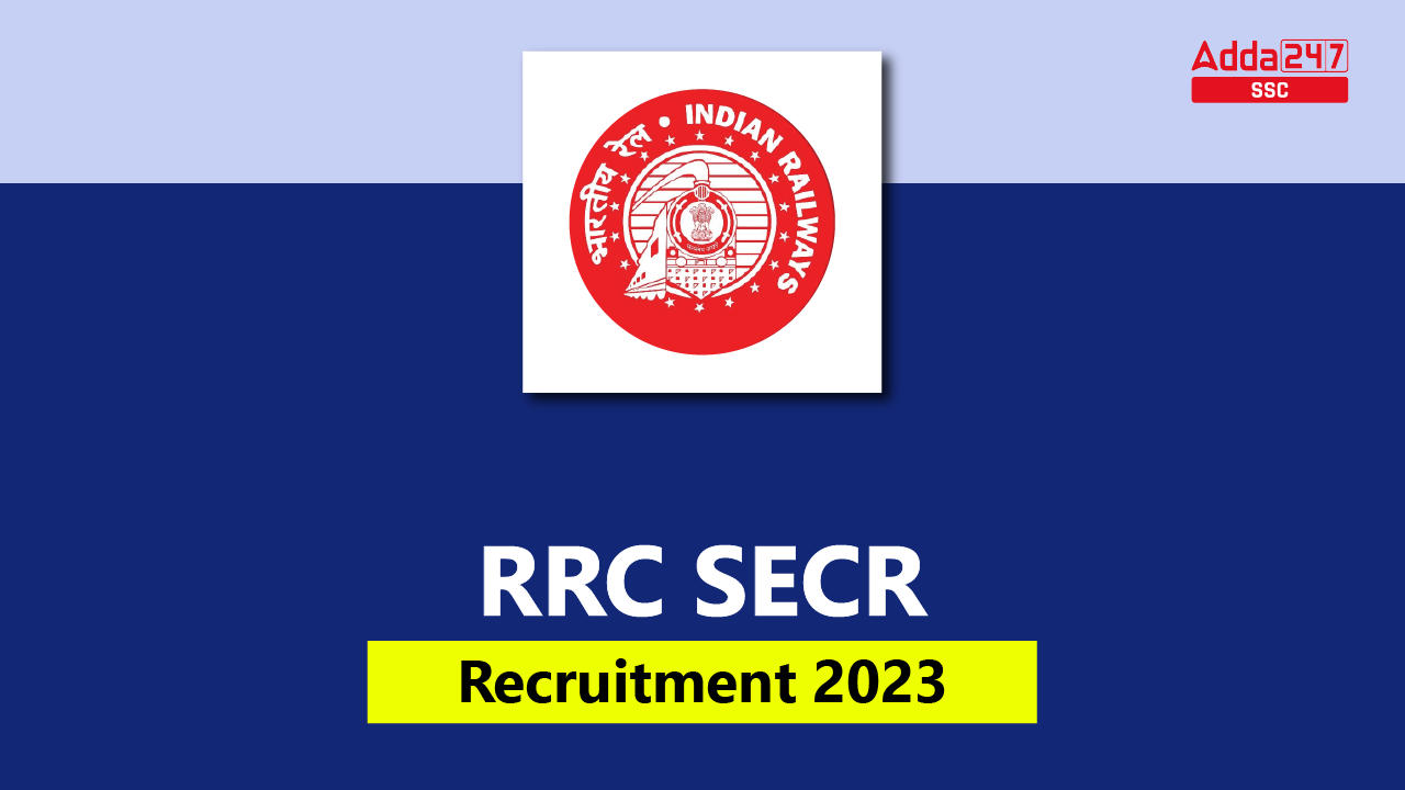 RRC SECR Recruitment 2023 Notification Out for 1016 Posts