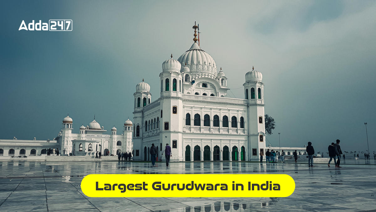Largest Gurudwara in India, List of Top 10