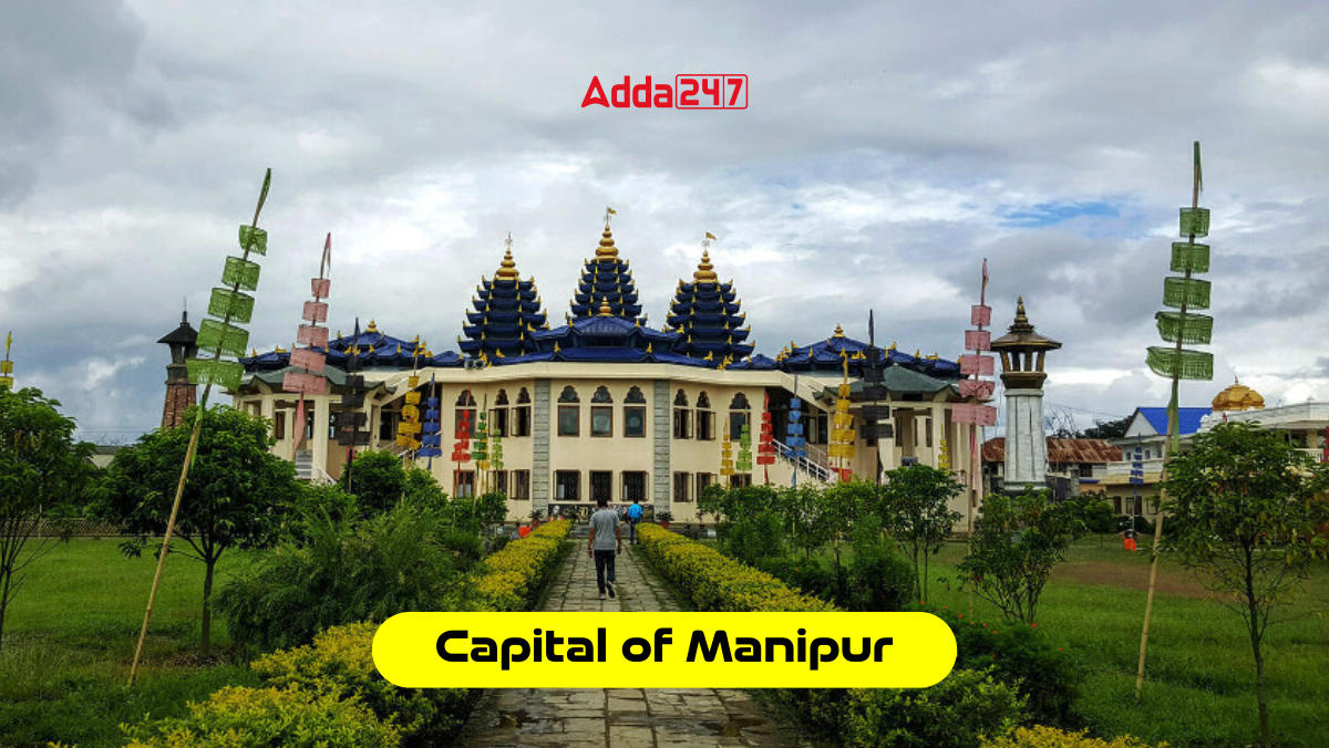 Capital of Manipur, What is the Capital of Manipur?