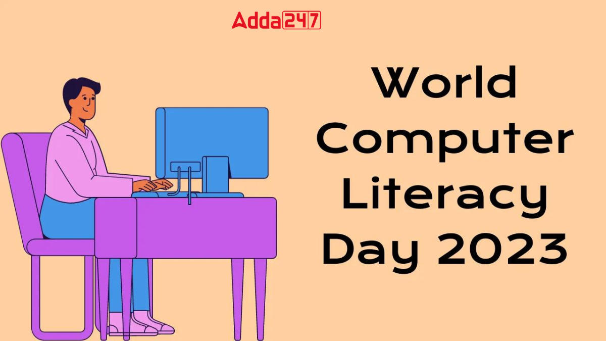 World Computer Literacy Day 2023: Date, Theme, History and Significance