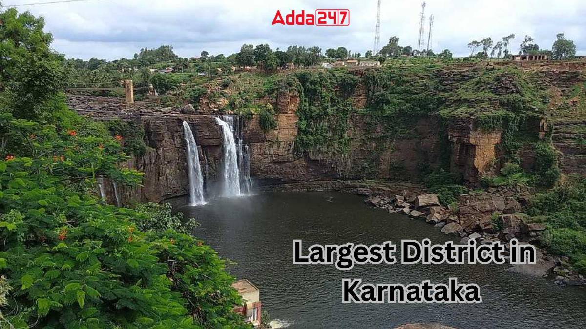 Largest District in Karnataka, Know the Names of Districts of Karnataka