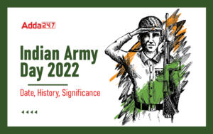 Indian Army Day 2023: Date, History, Significance