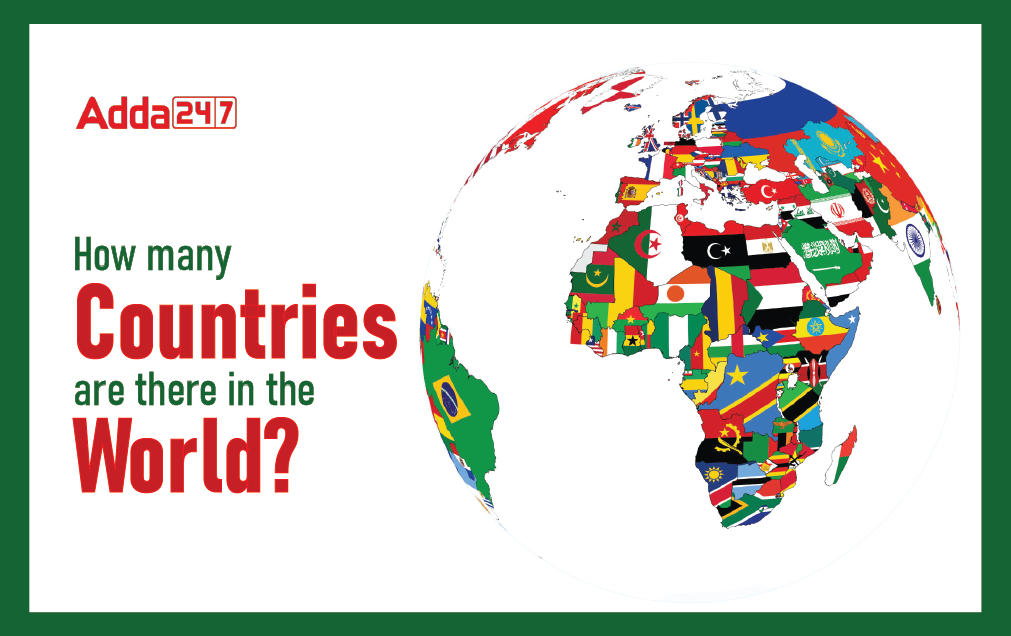How many Countries are there in the World?