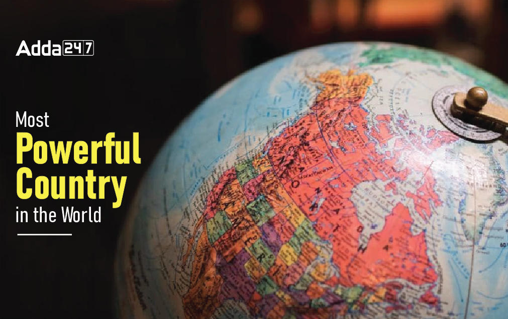 Most Powerful Country in the World