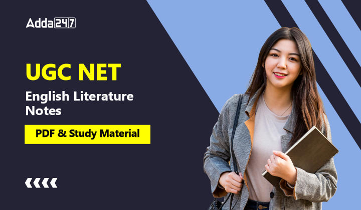 UGC NET English Literature Notes PDF Download