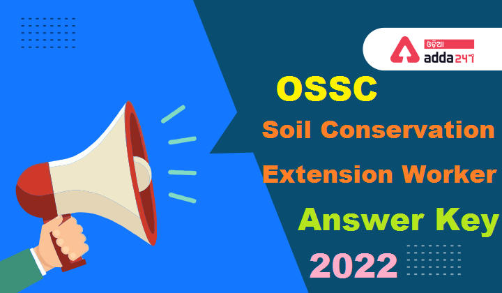 OSSC Soil Conservation Extension Worker Answer Key 2022