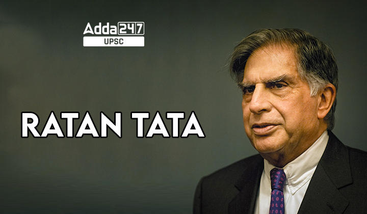 Ratan Tata Biography - Leadership, Awards, Life Achievements